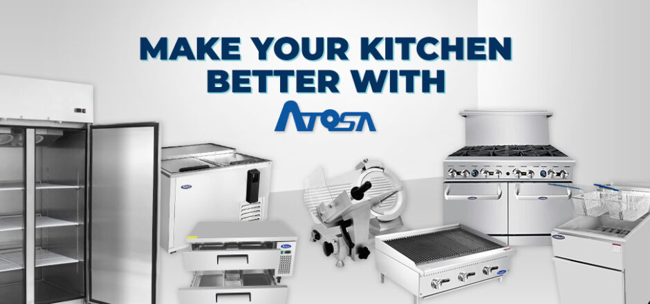 Make Your Kitchen Better With Atosa-Chef's Deal