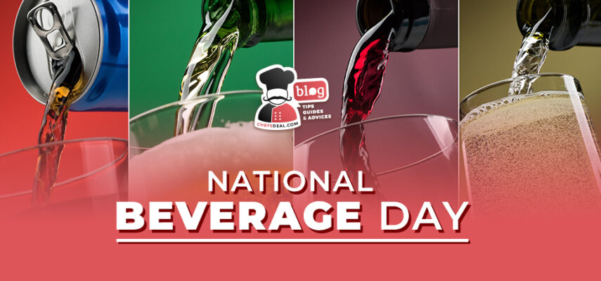 9 Ways to Celebrate National Beverage Day - Chef's Deal