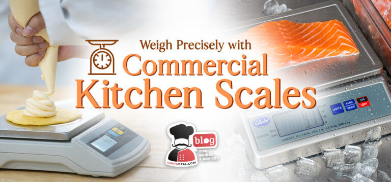 Weigh Precisely With Commercial Kitchen Scales â€“ Chef's Deal
